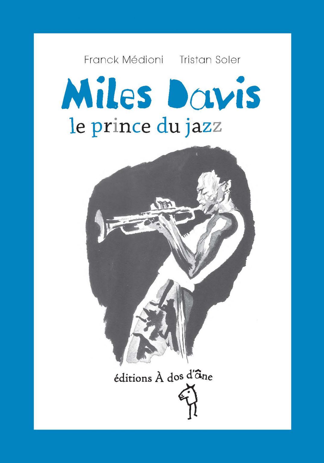 Miles Davis, le prince du jazz - Maison de la poésie